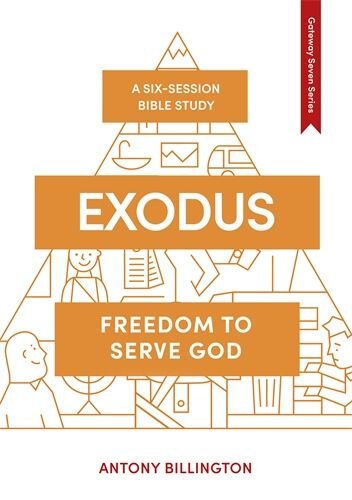 Exodus: Freedom to Serve God (The Gateway Seven Series) | Logos Bible ...