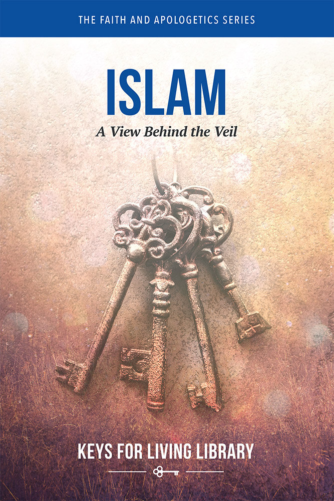 Islam: A View Behind the Veil (Keys for Living Library) | Logos Bible ...