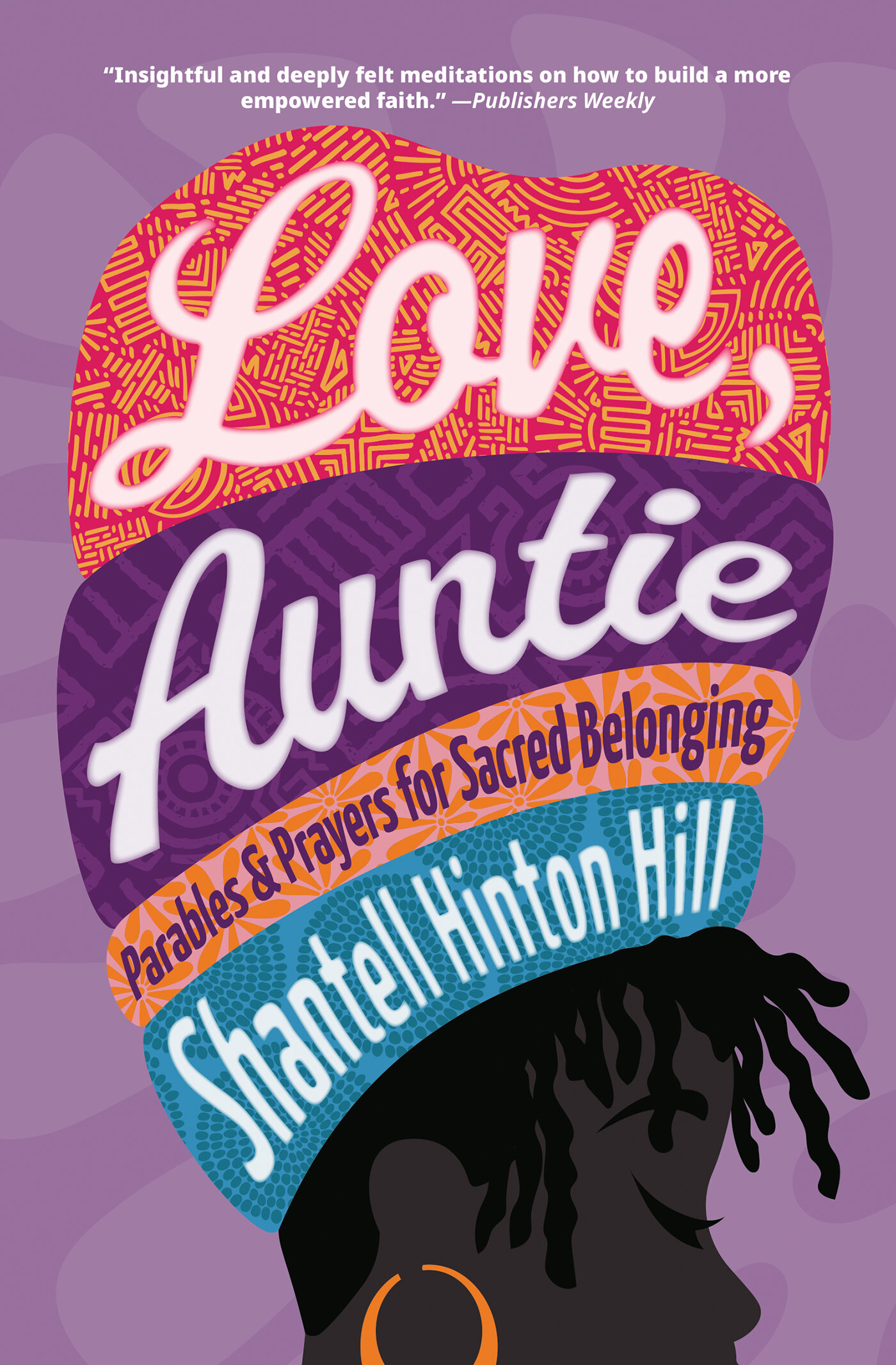 Love, Auntie: Parables and Prayers for Sacred Belonging | Logos Bible ...