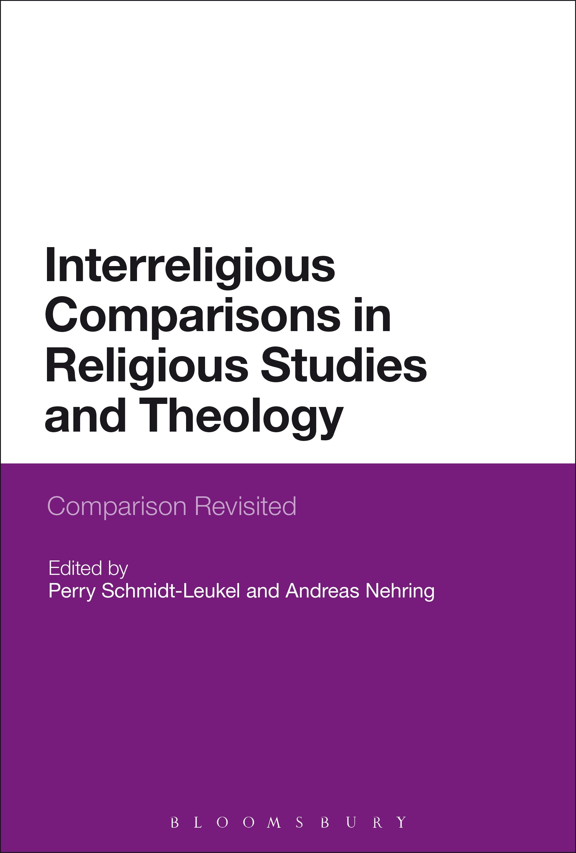 Interreligious Comparisons in Religious Studies and Theology: Comparison Revisited | Logos Bible ...