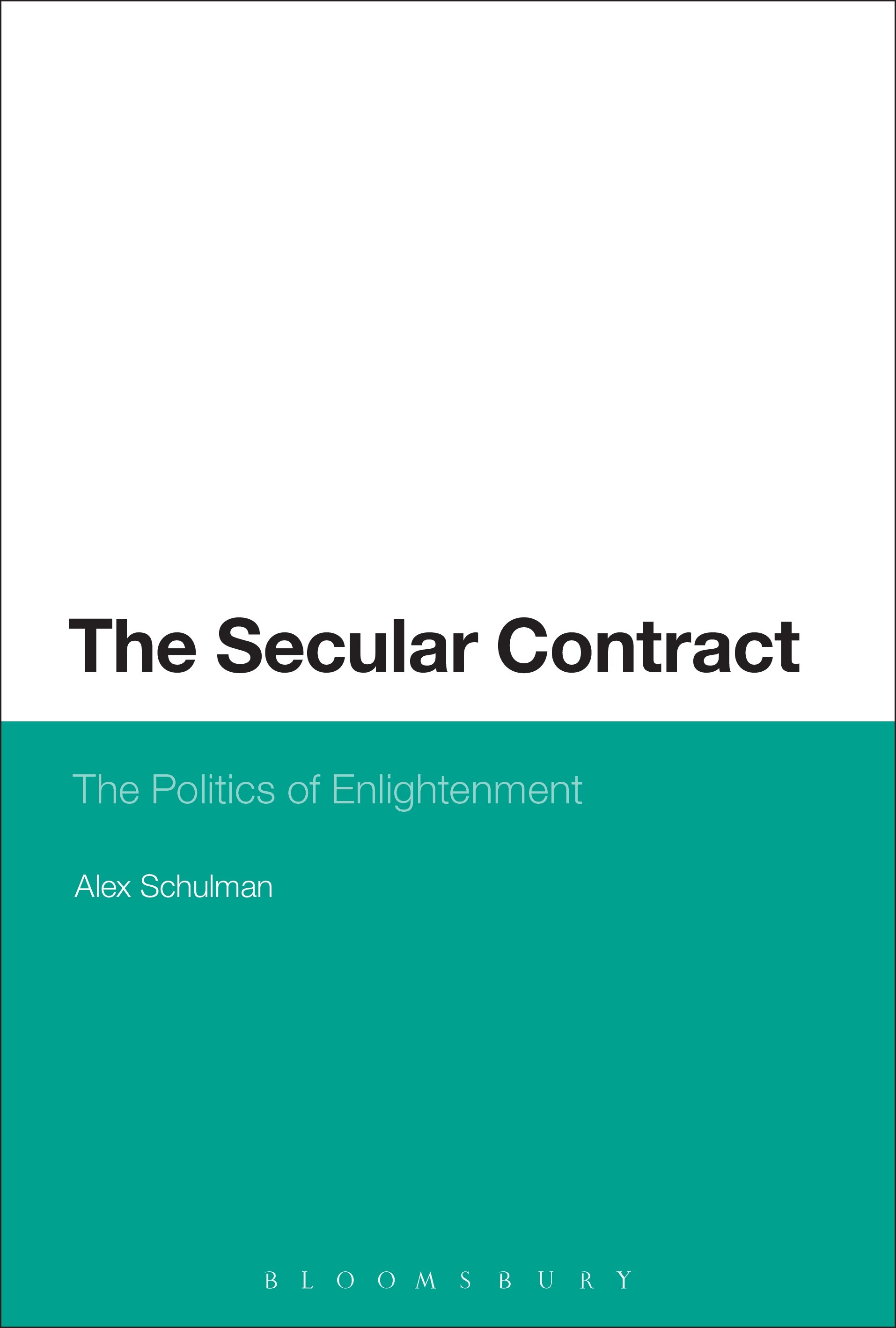 The Secular Contract: The Politics of Enlightenment | Logos Bible Software
