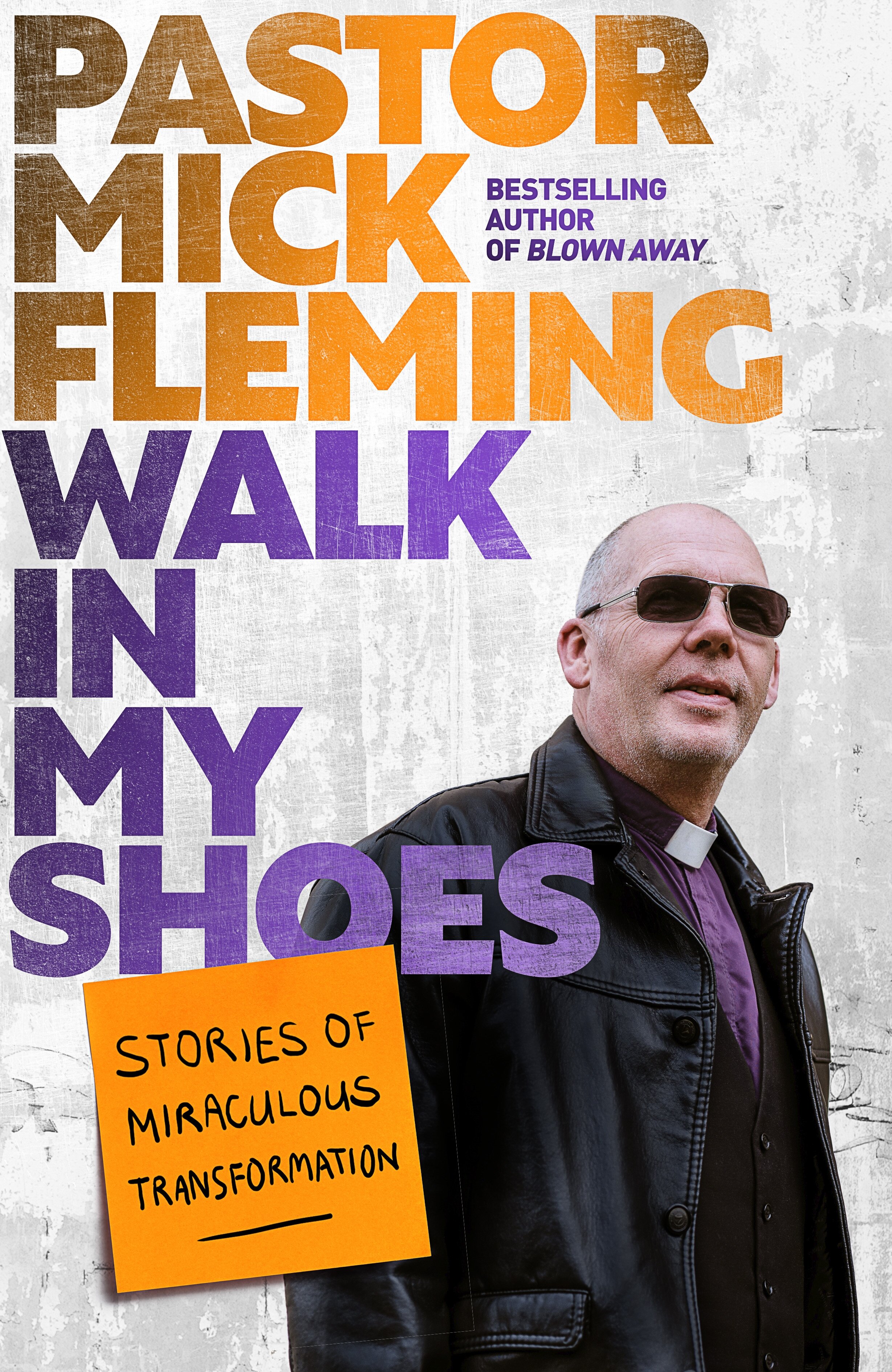Walk In My Shoes: Stories of Miraculous Transformation | Logos Bible ...