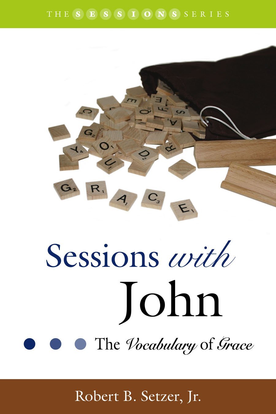 Sessions with John: The Vocabulary of Grace (Sessions Series) | Logos ...