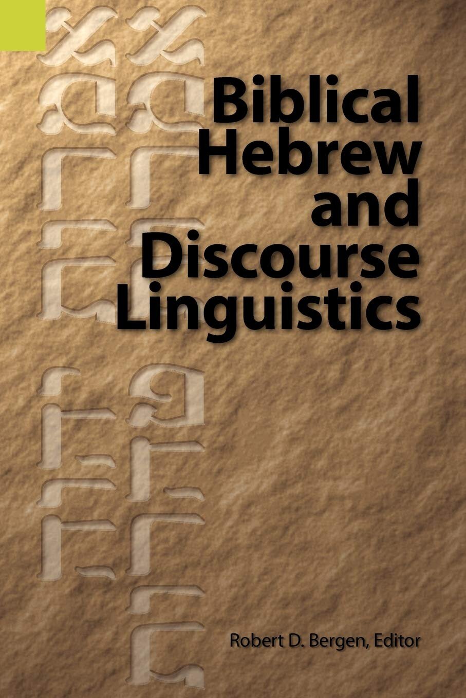 Biblical Hebrew and Discourse Linguistics | Logos Bible Software