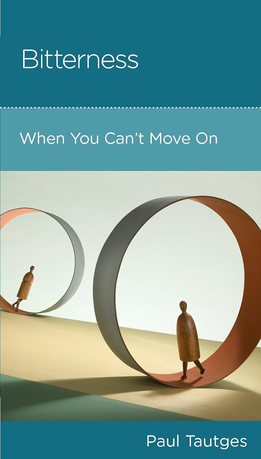 Bitterness: When You Can’t Move On | Logos Bible Software