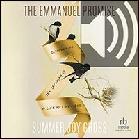 The Emmanuel Promise: Discovering the Security of a Life Held by God ...