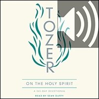 Tozer on the Holy Spirit: A 365-Day Devotional (audio) | Logos Bible ...