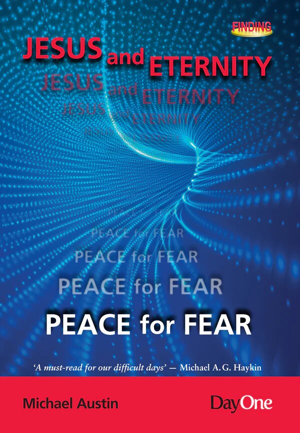 Jesus and Eternity: Peace for Fear