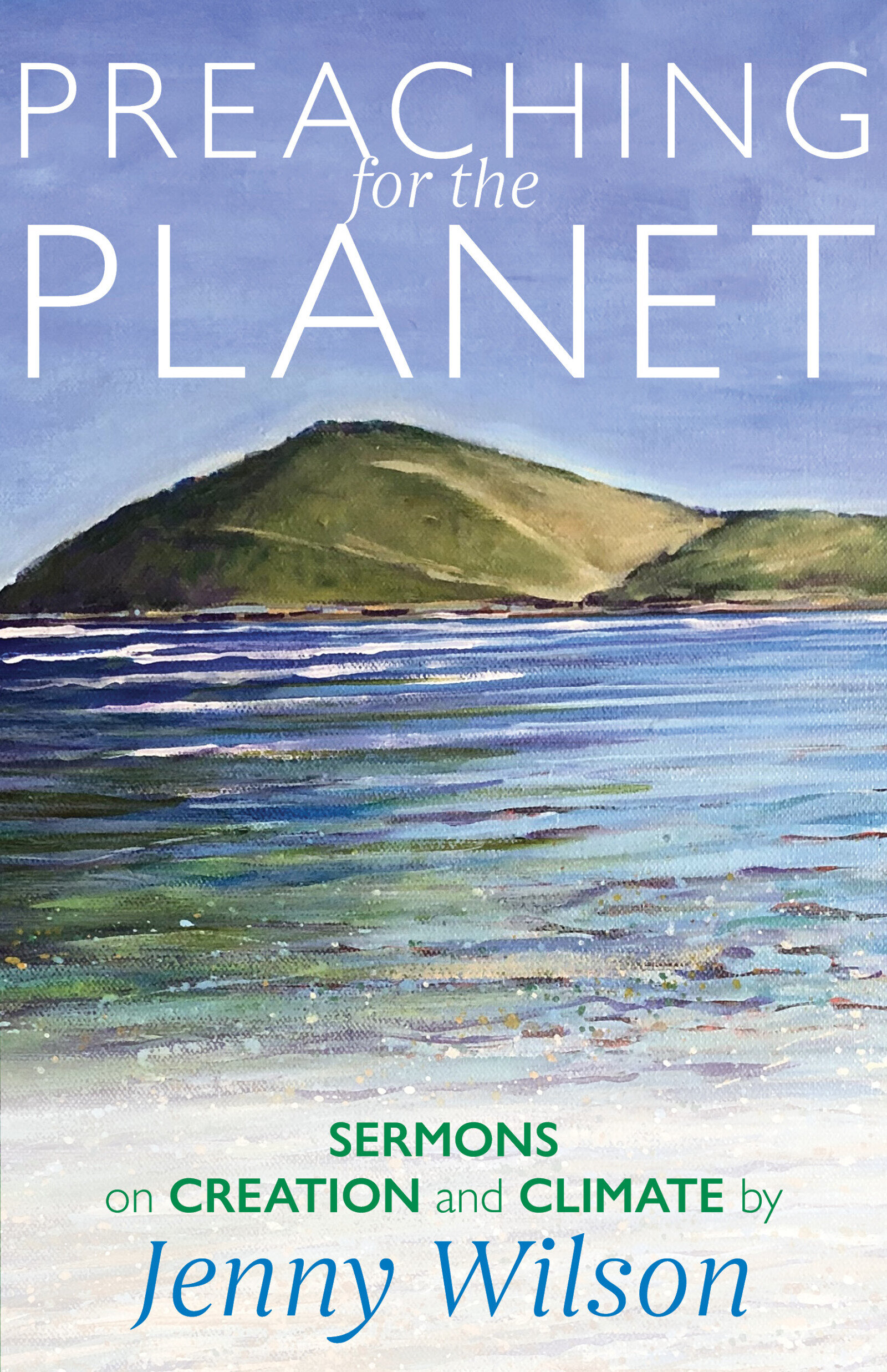 Preaching for the Planet: Sermons on Creation and Climate | Logos Bible ...