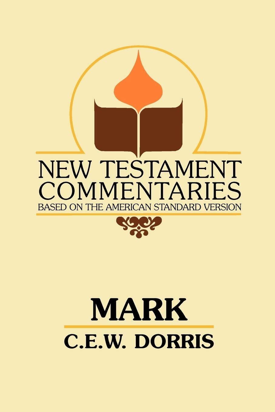 Mark (Gospel Advocate New Testament Commentaries) | Logos Bible Software