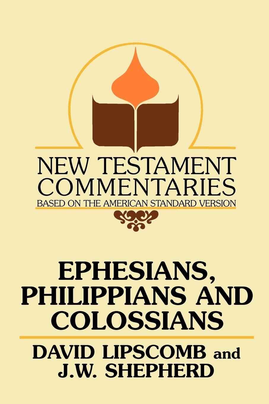 Ephesians, Philippians, Colossians (Gospel Advocate New Testament ...