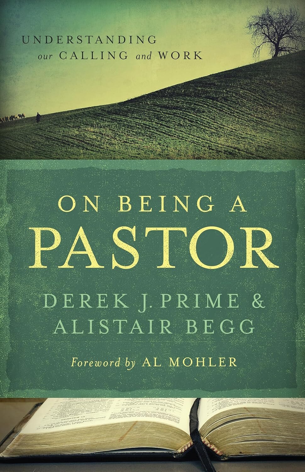 On Being a Pastor: Understanding Our Calling and Work | Logos Bible ...