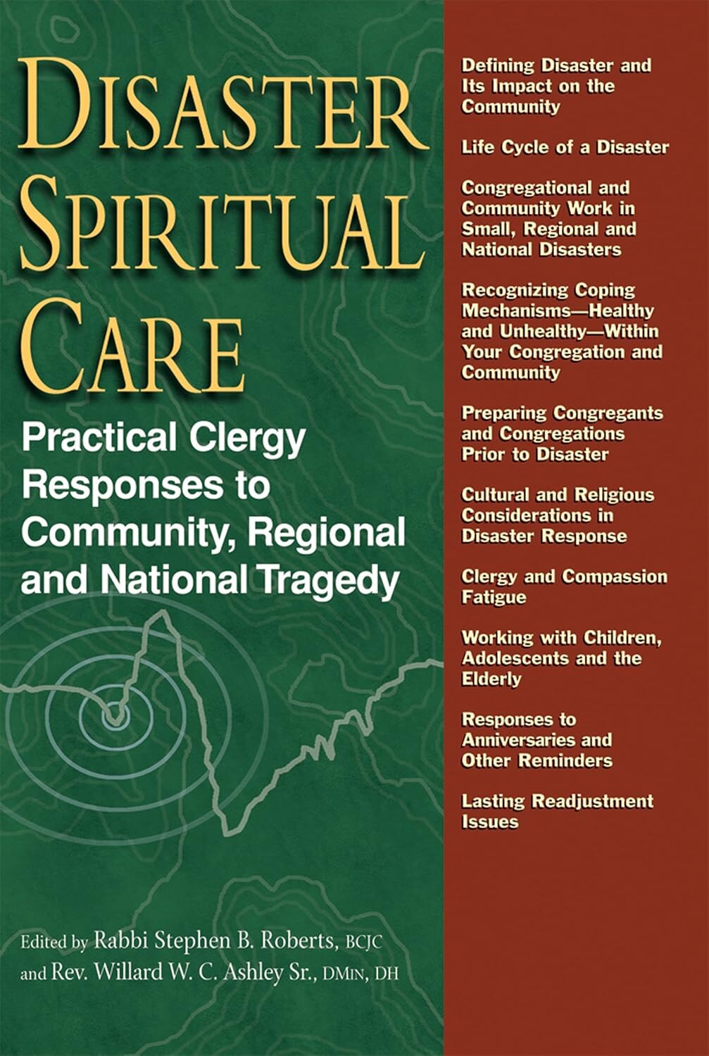 Disaster Spiritual Care: Practical Clergy Responses to Community ...