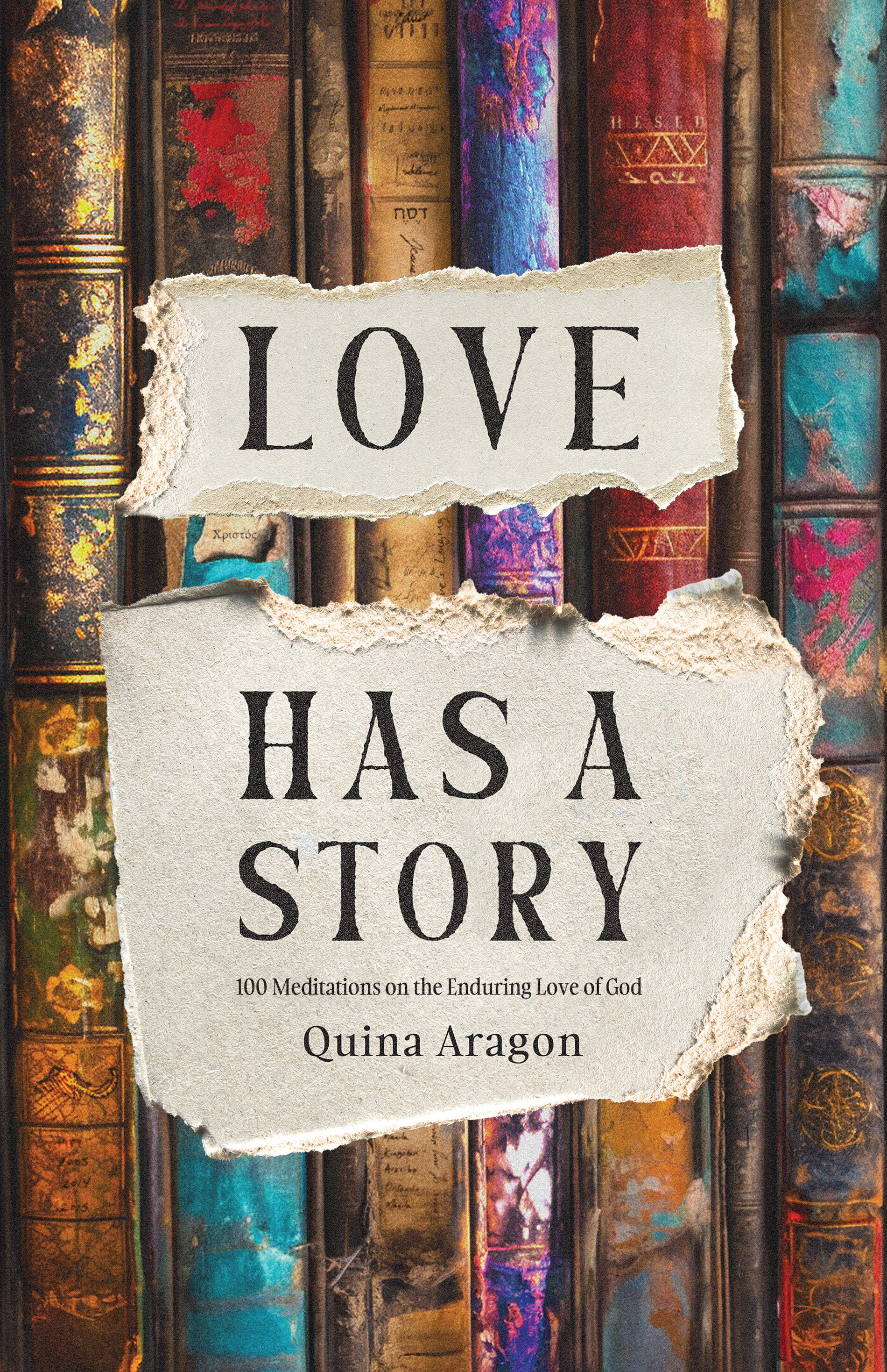 Love Has a Story: 100 Meditations on the Enduring Love of God | Logos ...