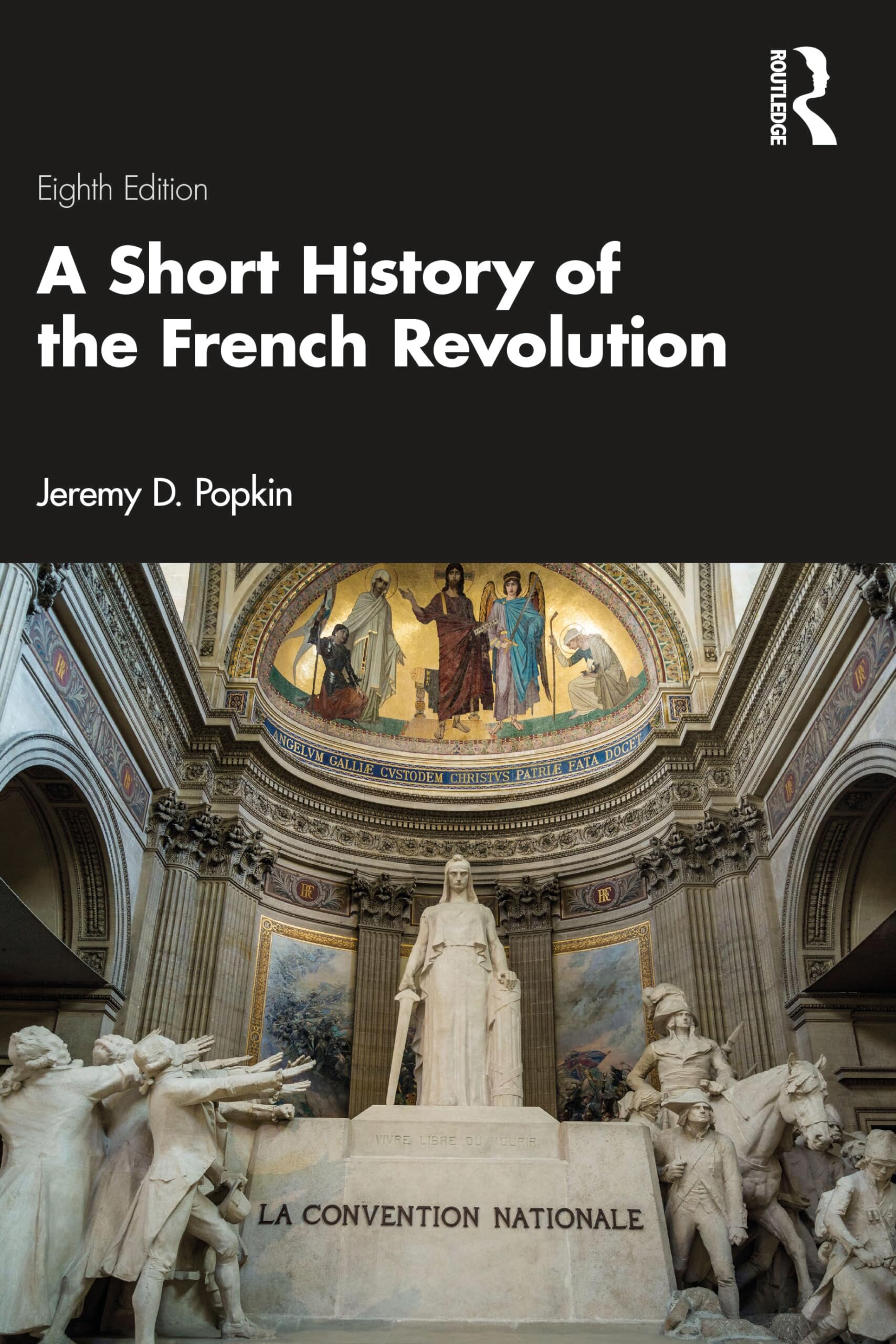 A Short History of the French Revolution, 8th ed. | Logos Bible Software