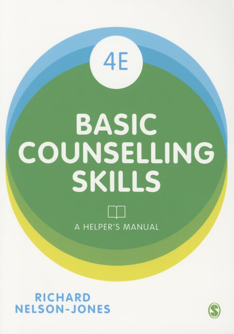 Basic Counselling Skills: A Helper’s Manual, 4th ed. | Logos Bible Software