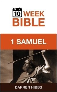 1 Samuel: A 10 Week Bible Study | Logos Bible Software
