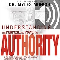 Understanding the Purpose and Power of Authority: A Culture-Changing ...