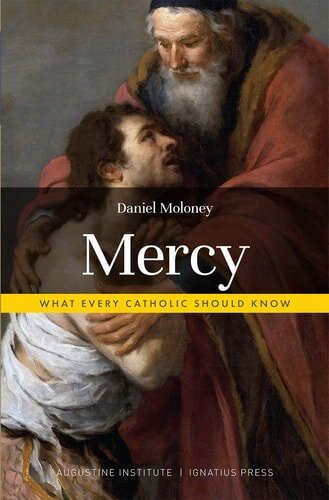 Mercy: What Every Catholic Should Know | Logos Bible Software