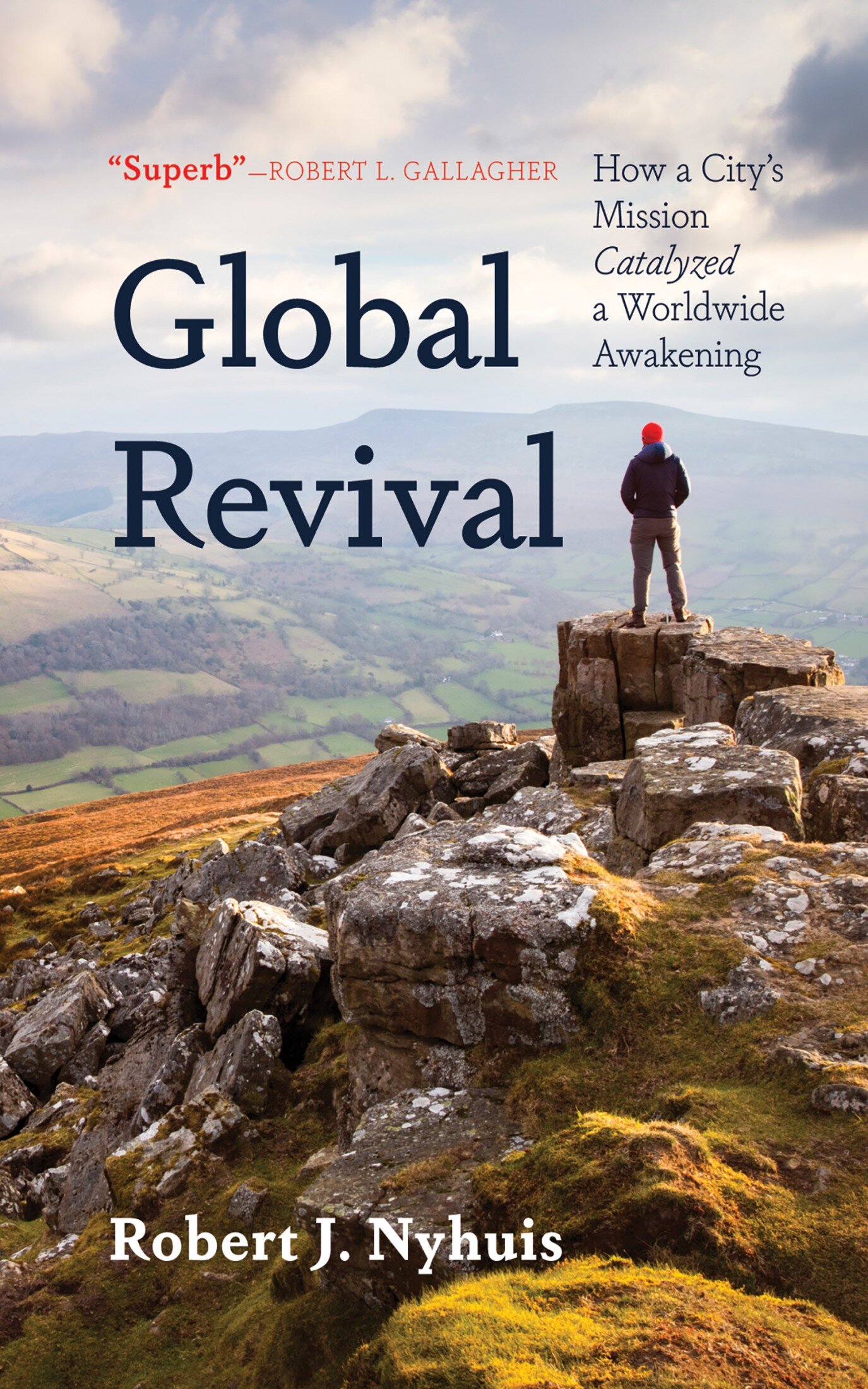 Global Revival: How a City’s Mission Catalyzed a Worldwide Awakening ...