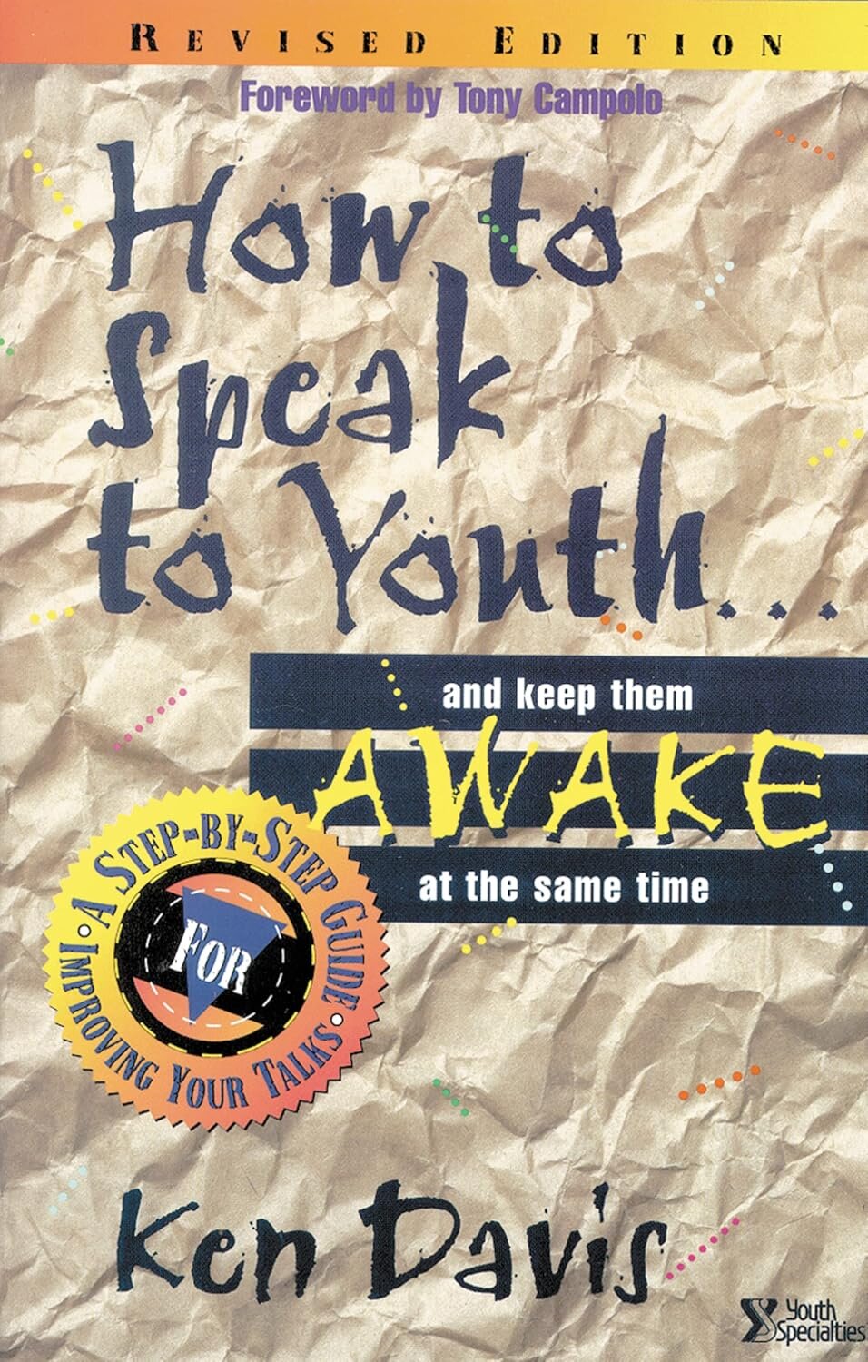 How to Speak to Youth . . . and Keep Them Awake at the Same Time: A ...