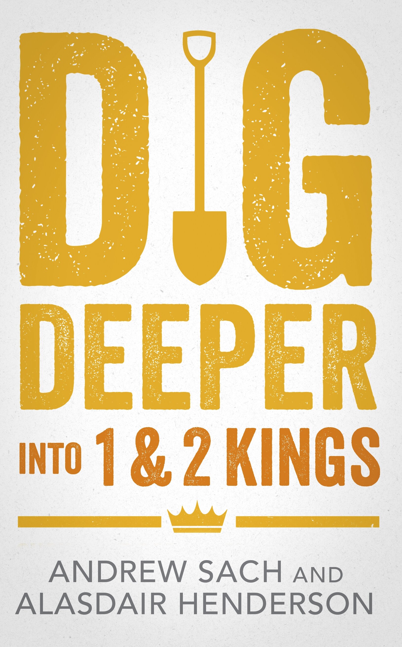 Dig Deeper into 1 and 2 Kings | Logos Bible Software