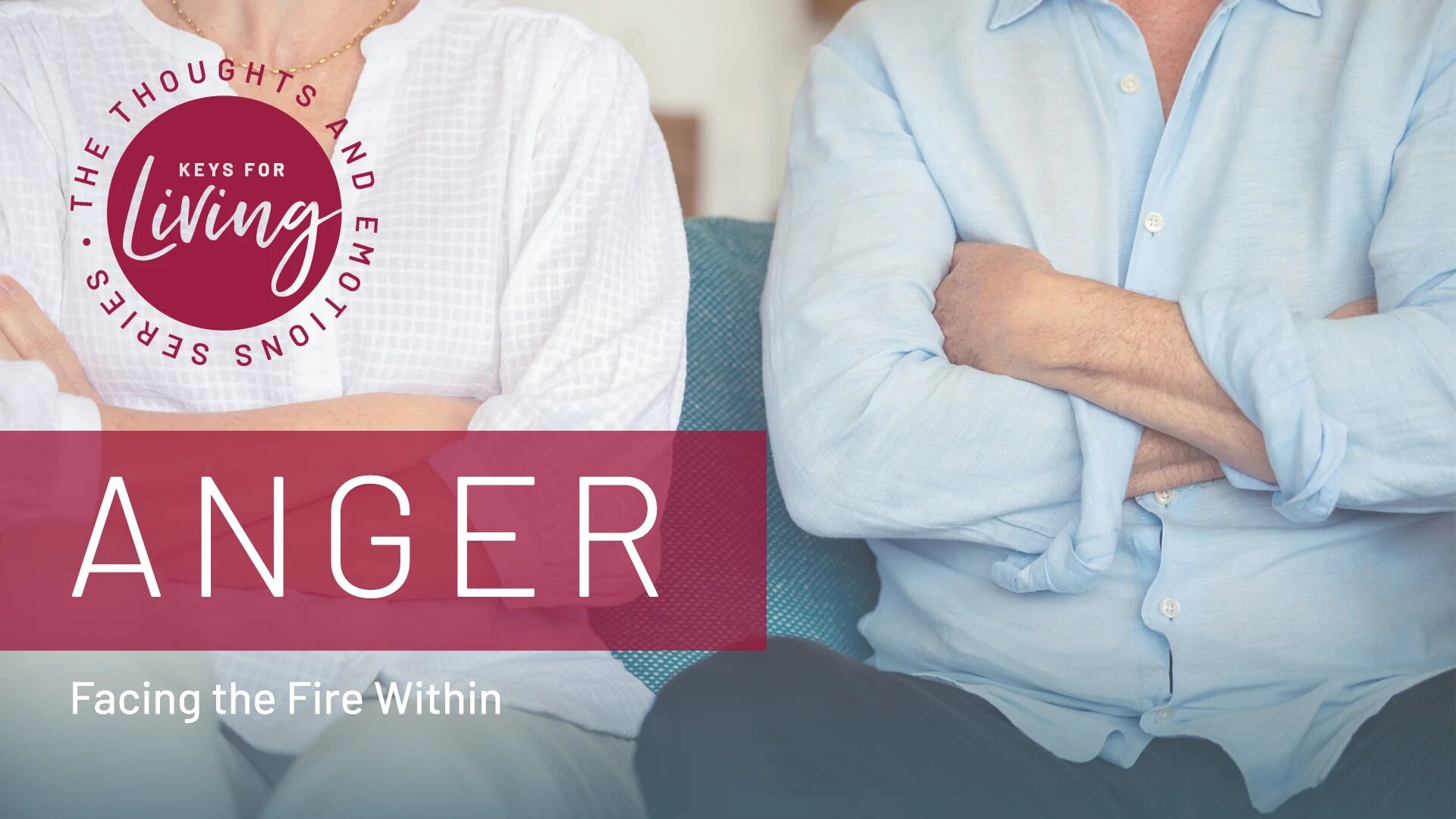Anger: Facing the Fire Within (Video) (Keys for Living Library) | Logos ...