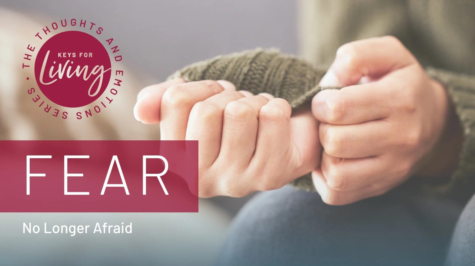 Fear: No Longer Afraid (Video) (Keys for Living Library) | Logos Bible ...