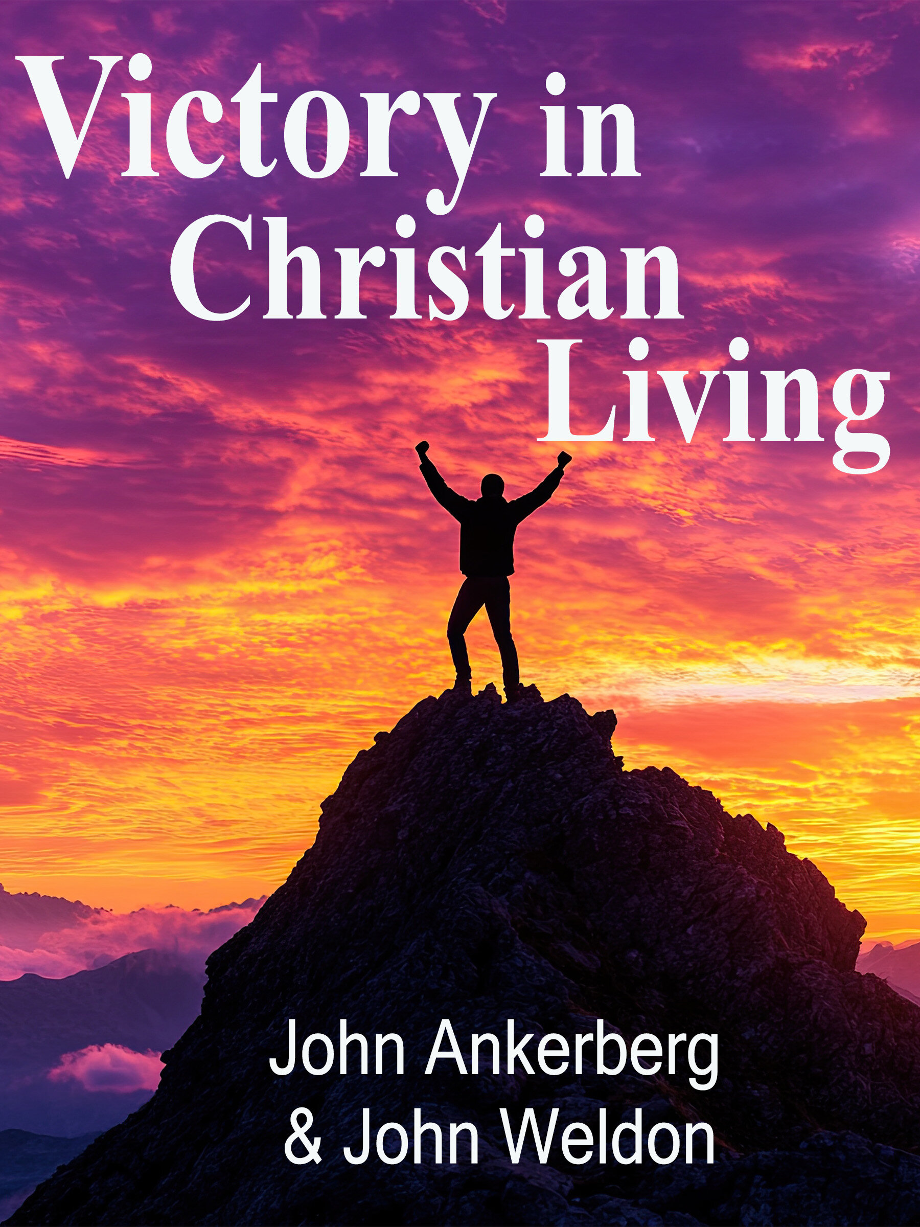Victory in Christian Living | Logos Bible Software