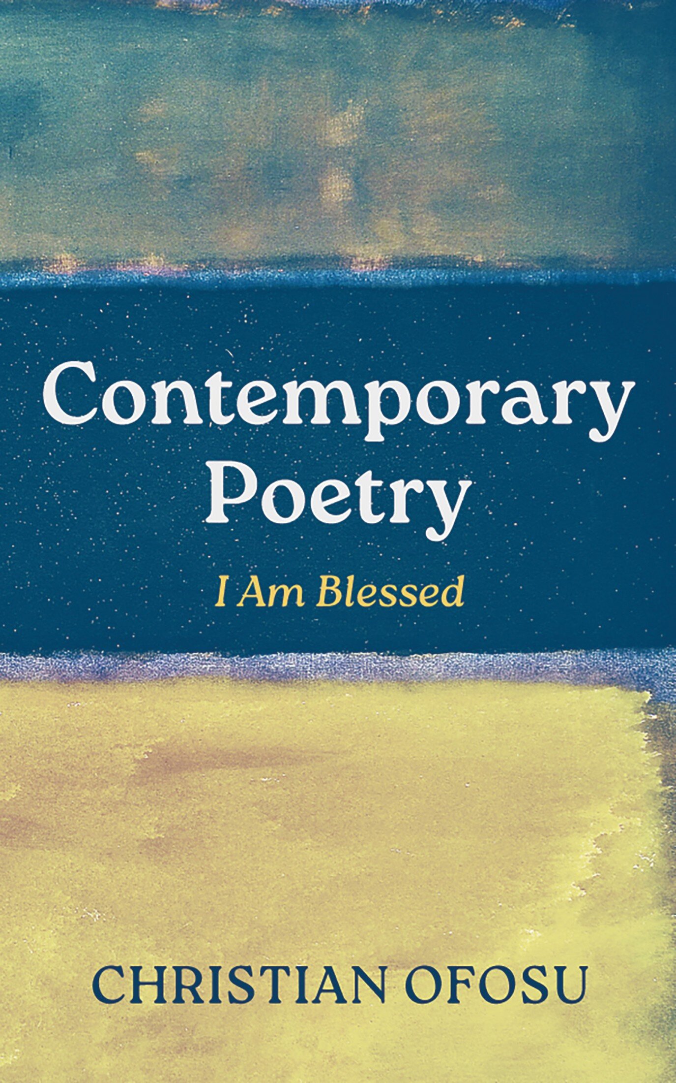 Contemporary Poetry: I Am Blessed | Logos Bible Software
