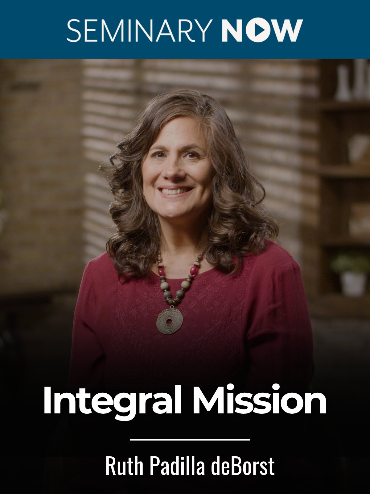 Integral Mission: History, Theology, and Relevance (Video) | Logos ...
