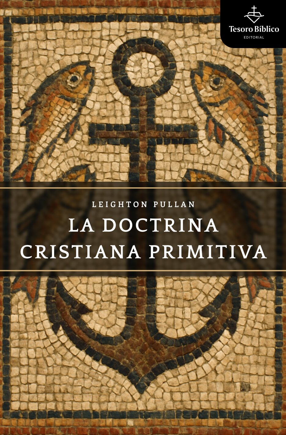 La doctrina cristiana primitiva | Logos Bible Software