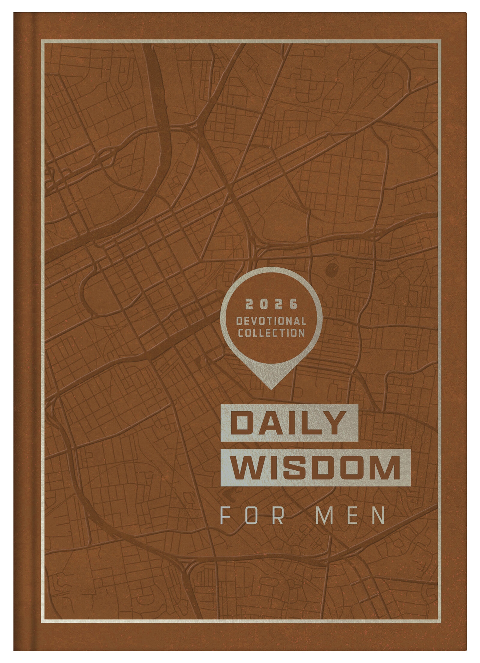 Daily Wisdom for Men 2026 Devotional Collection: Daily Wisdom - Annual ...