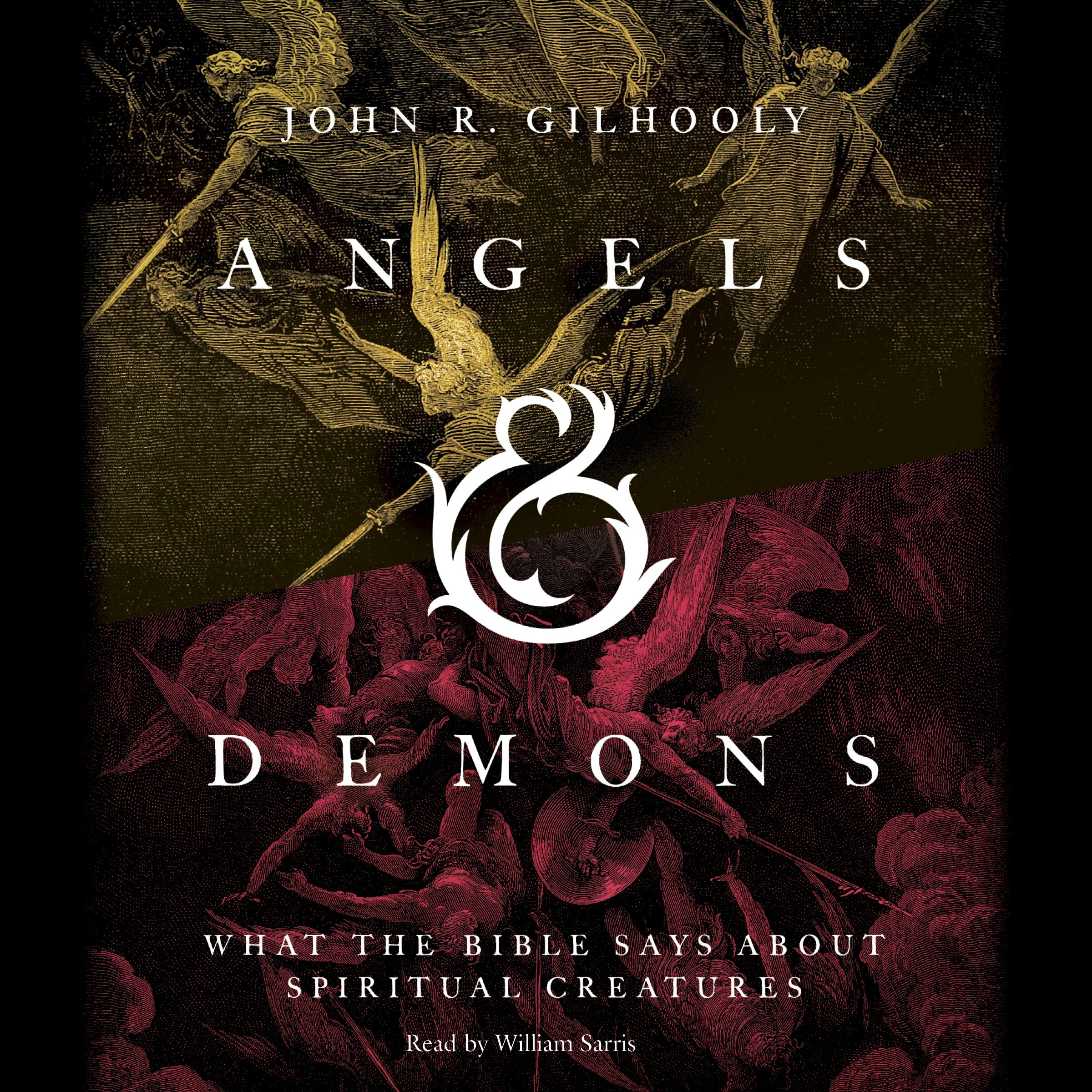 Angels and Demons: What the Bible Says about Spiritual Creatures (Audio ...