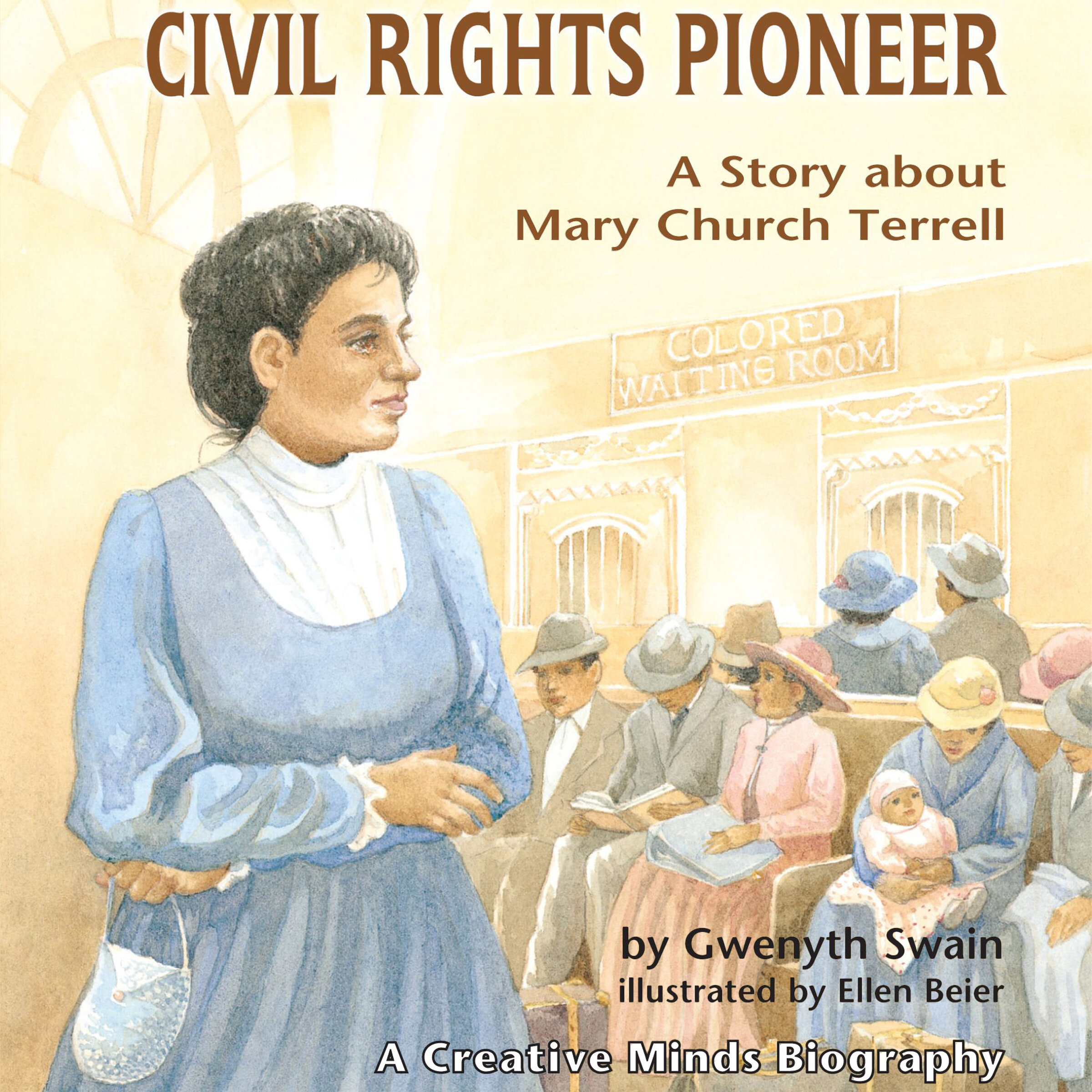 Civil Rights Pioneer: A Story About Mary Church Terrell (Audio) - Verbum