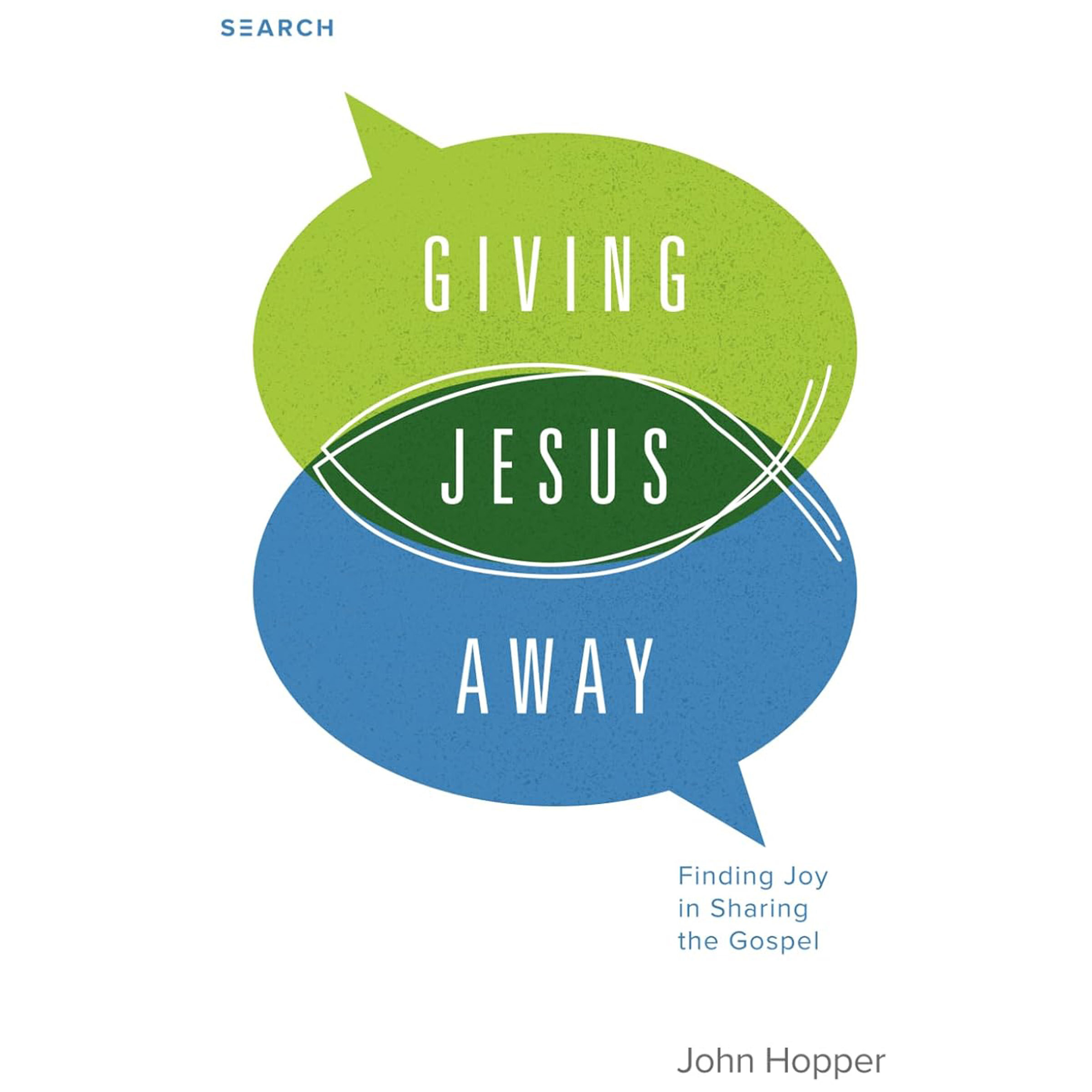 Giving Jesus Away: Finding Joy in Sharing the Gospel (Audio) | Logos ...