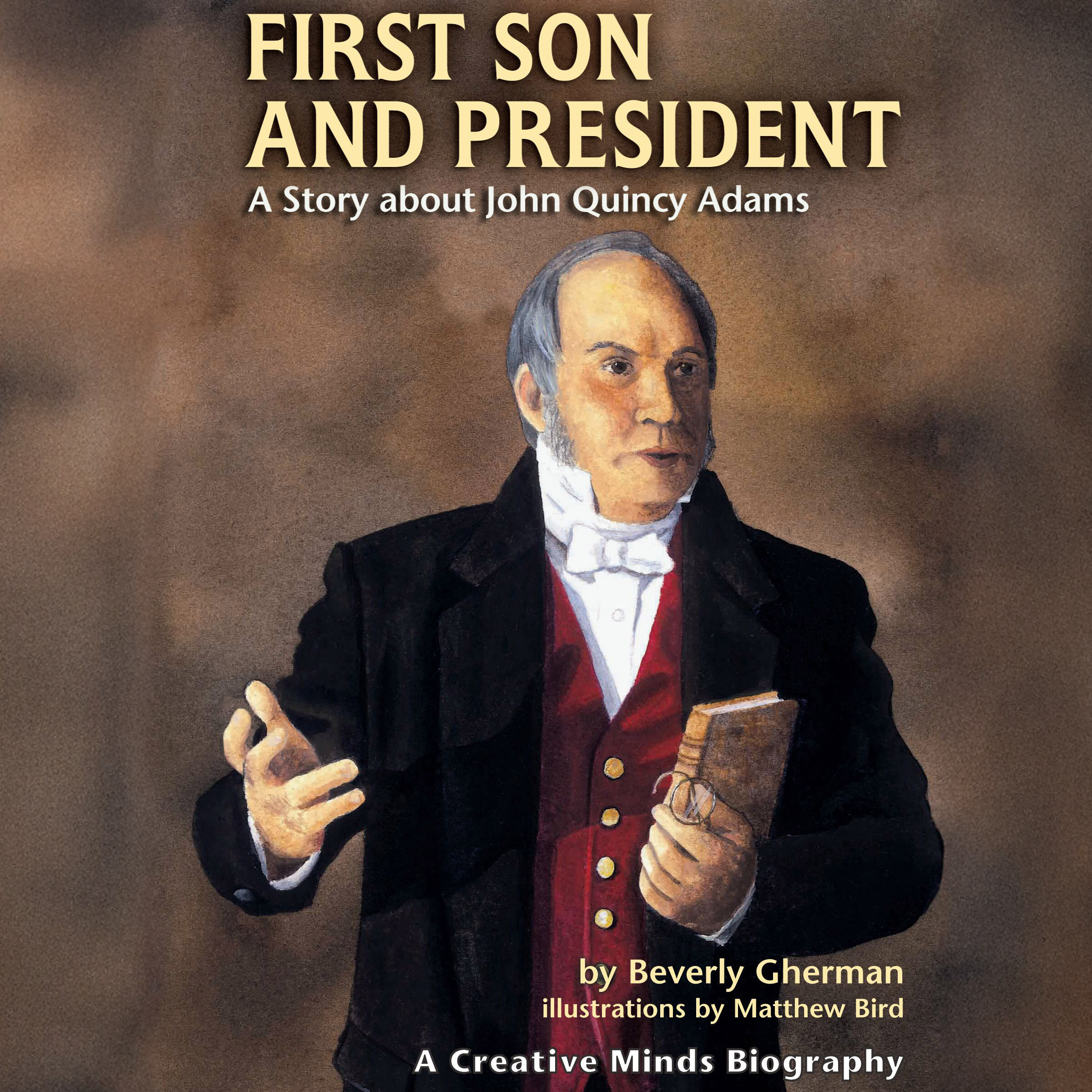 First Son and President: A Story About John Quincy Adams (Audio ...