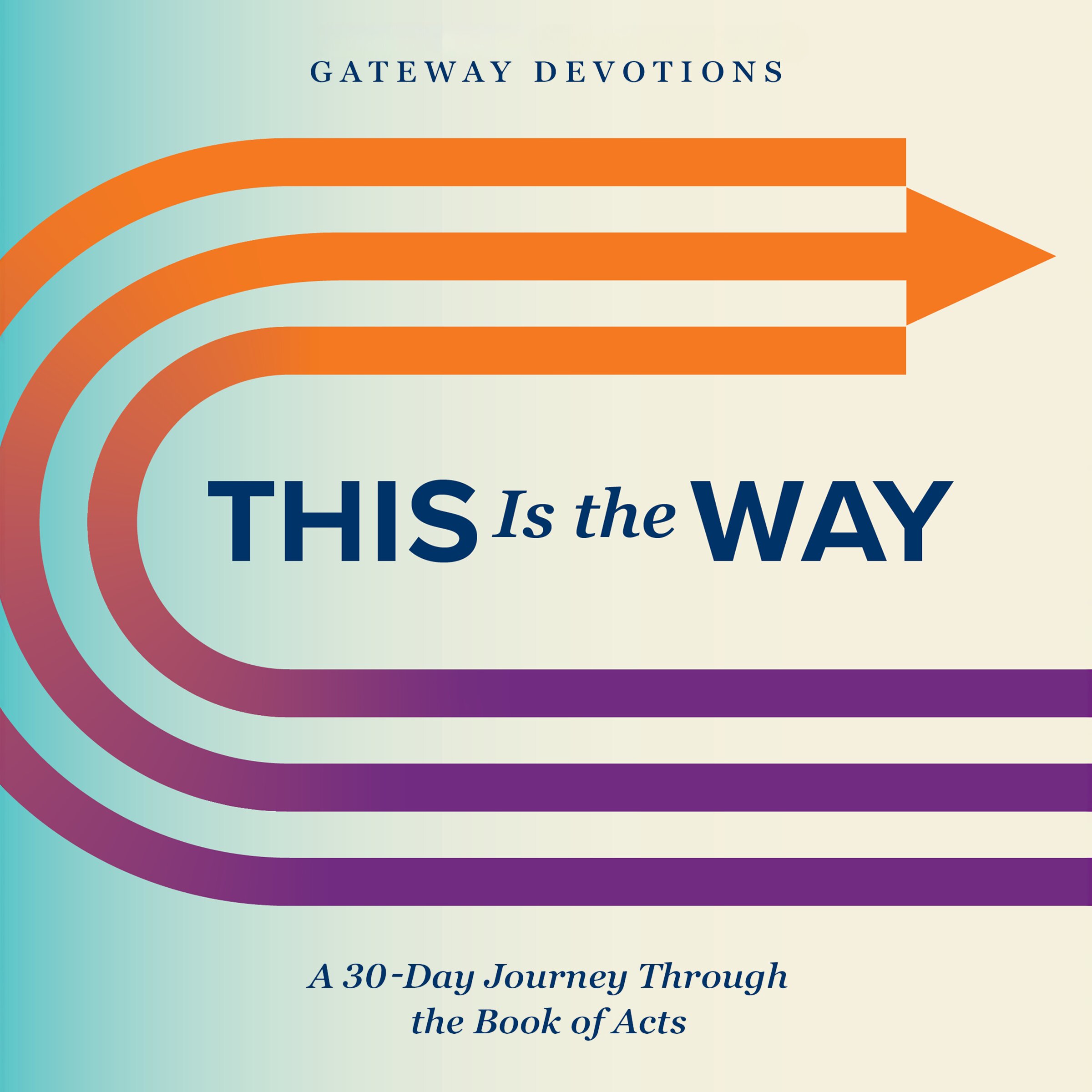 This Is the Way: A 30-Day Journey Through the Book of Acts (Audio ...
