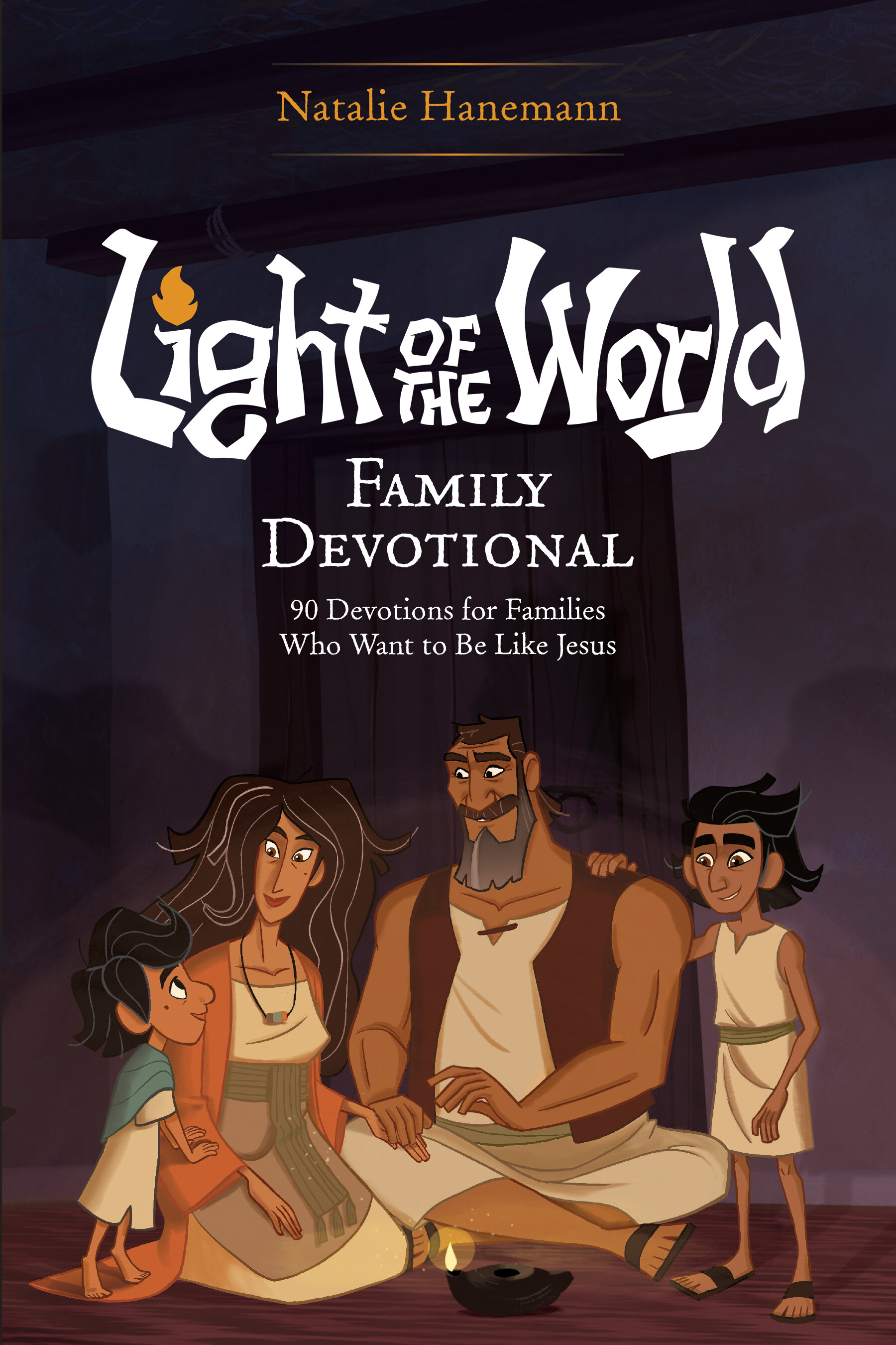 Light of the World Family Devotional: 90 Devotions for Families Who ...