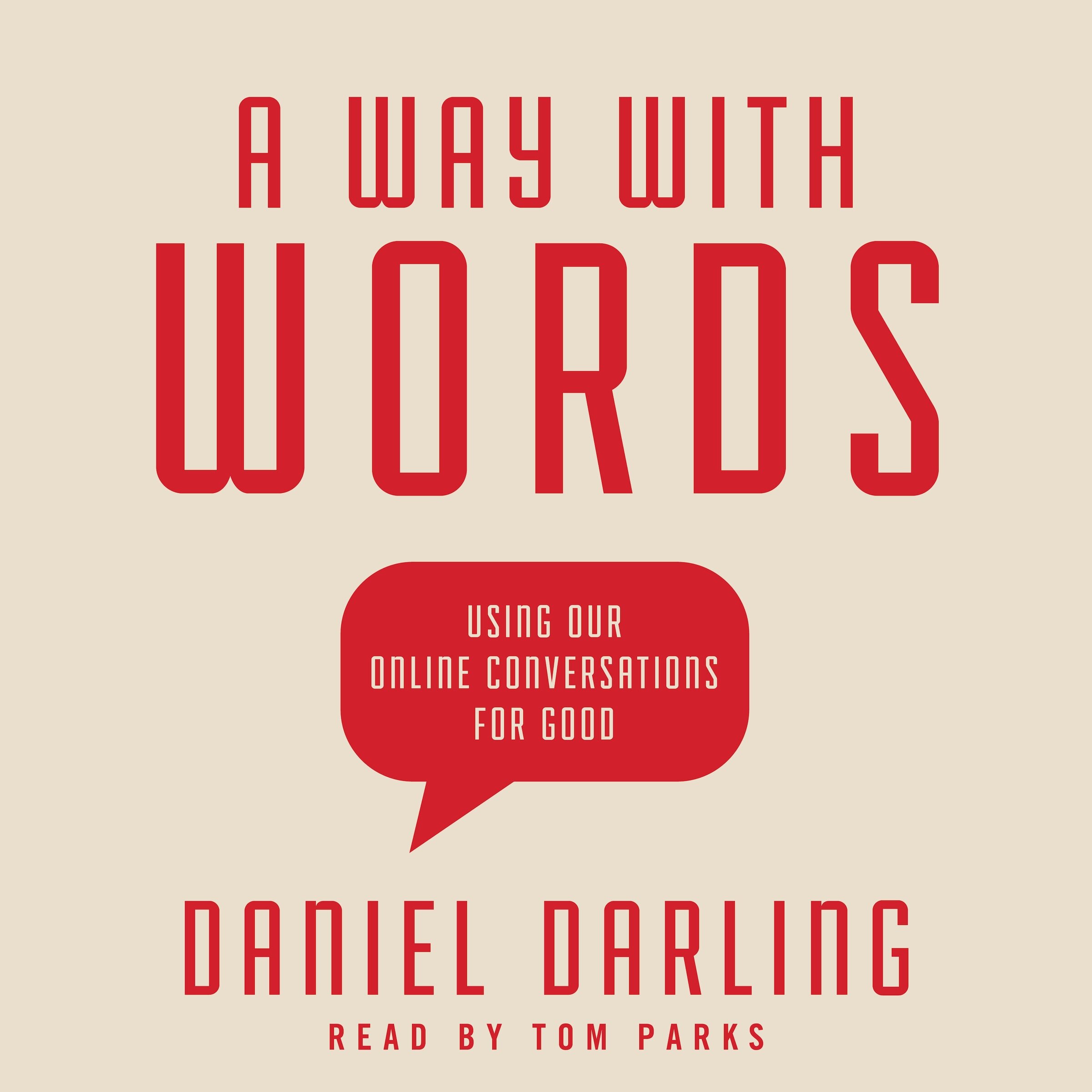 A Way with Words: Using Our Online Conversations for Good (Audio ...