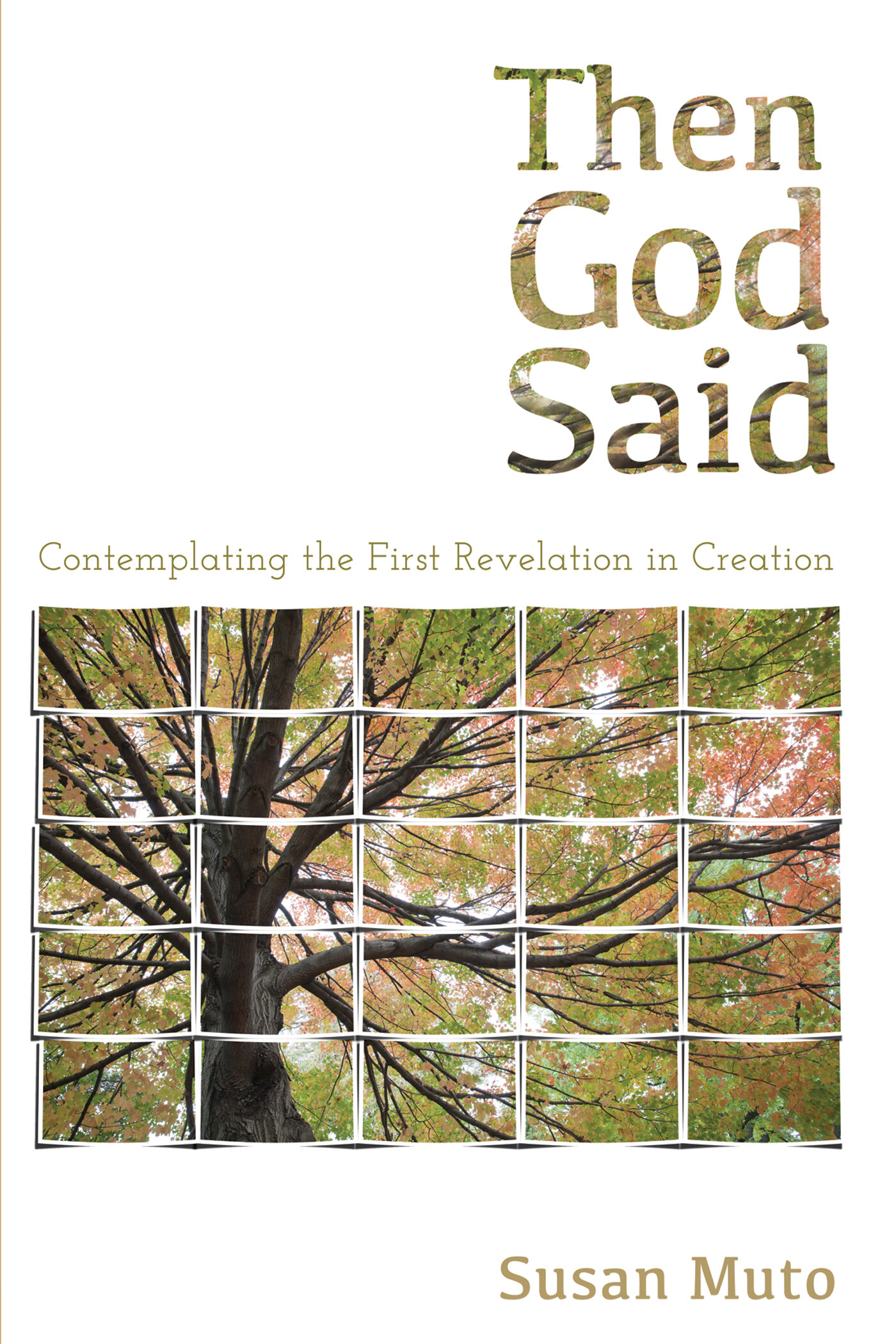 Then God Said: Contemplating the First Revelation in Creation | Logos ...
