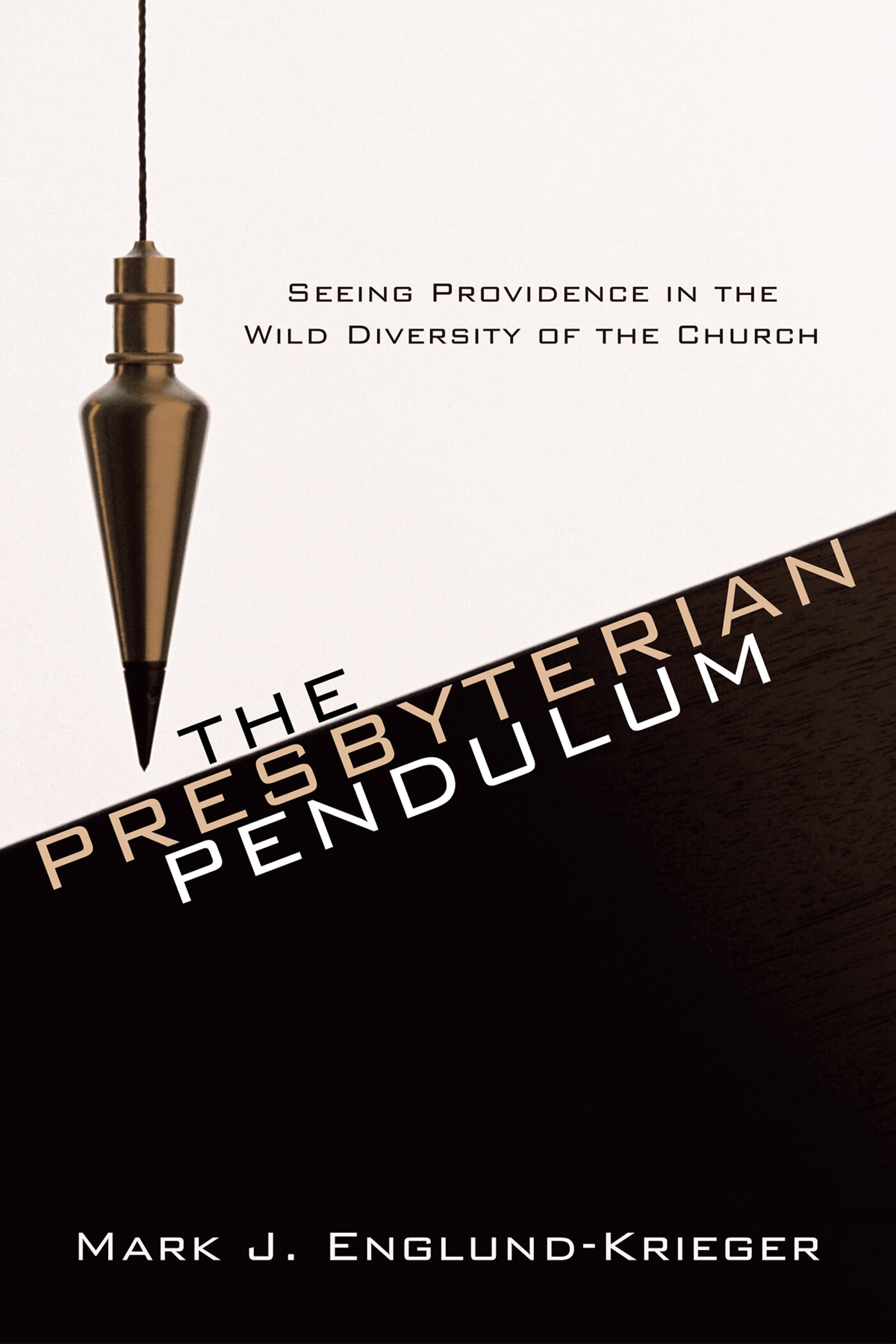 The Presbyterian Pendulum: Seeing Providence in the Wild Diversity of ...