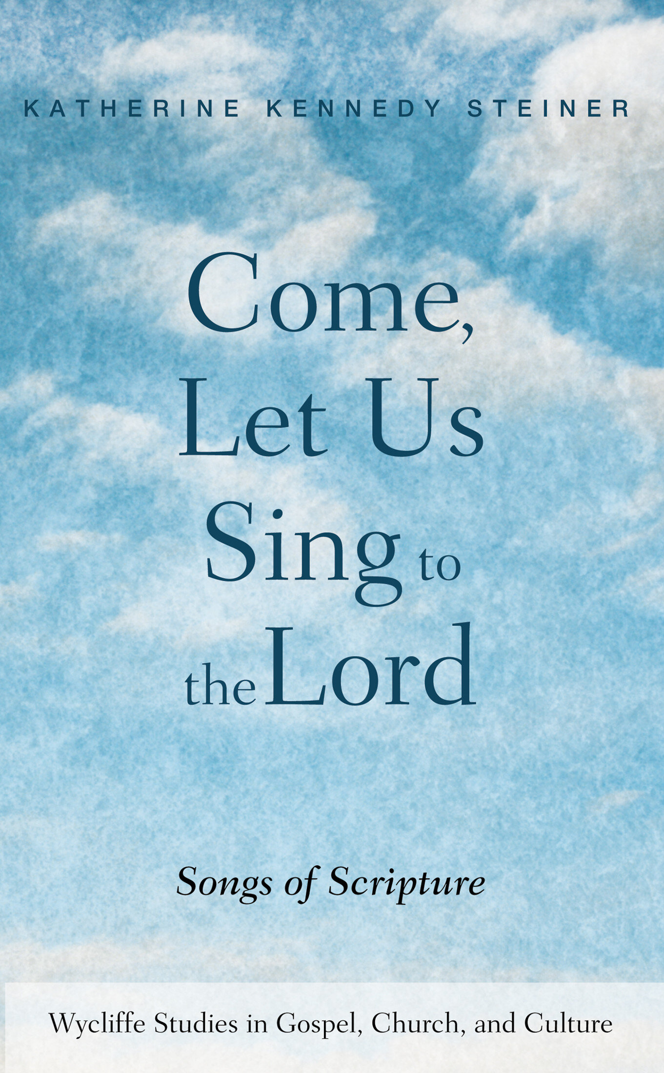 Come, Let Us Sing to the Lord: Songs of Scripture | Logos Bible Software