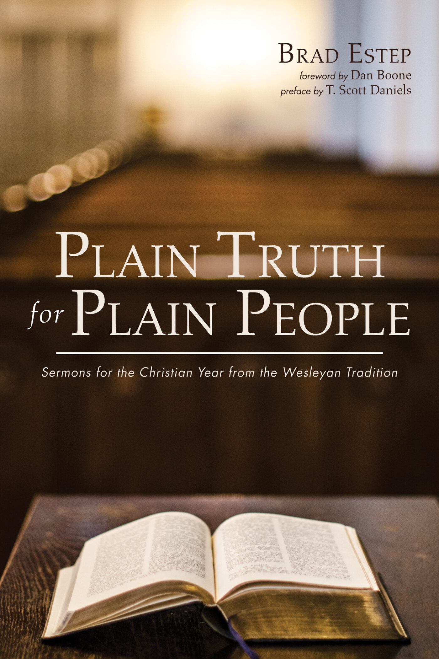 Plain Truth for Plain People: Sermons for the Christian Year from the ...
