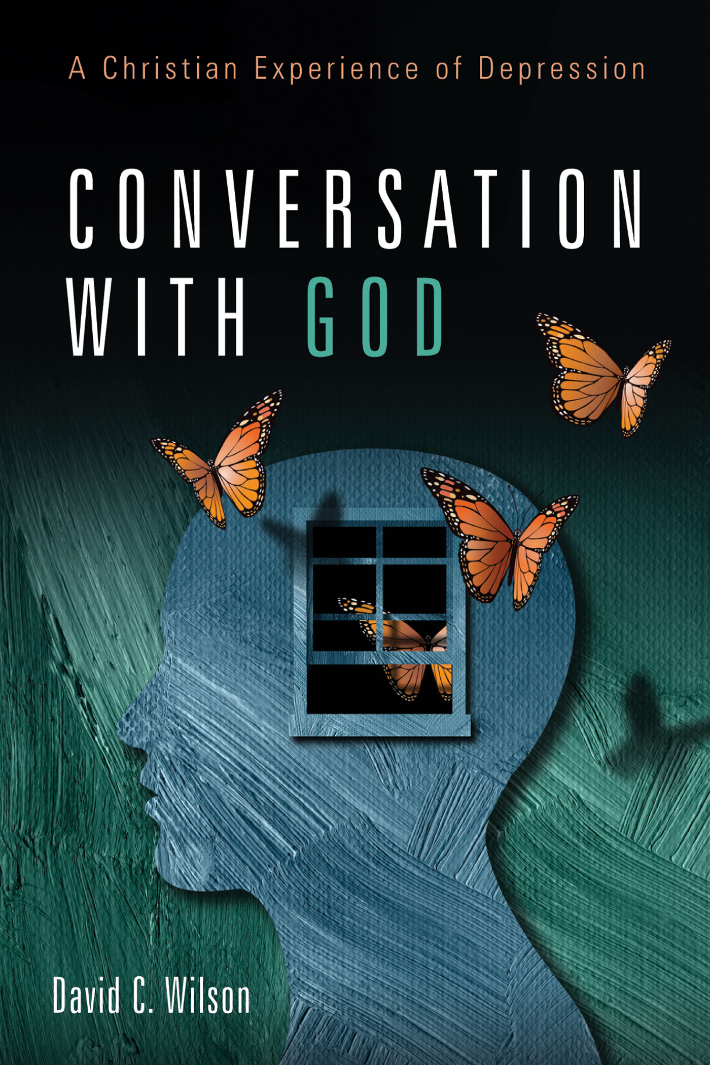 Conversation with God: A Christian Experience of Depression | Logos ...