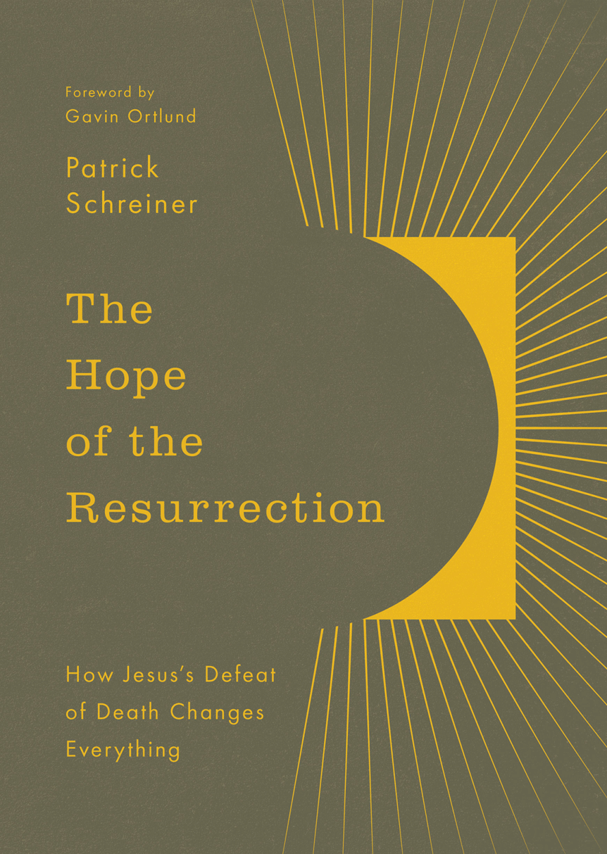 The Hope of the Resurrection: How Jesus’s Defeat of Death Changes Everything | Logos Bible Software