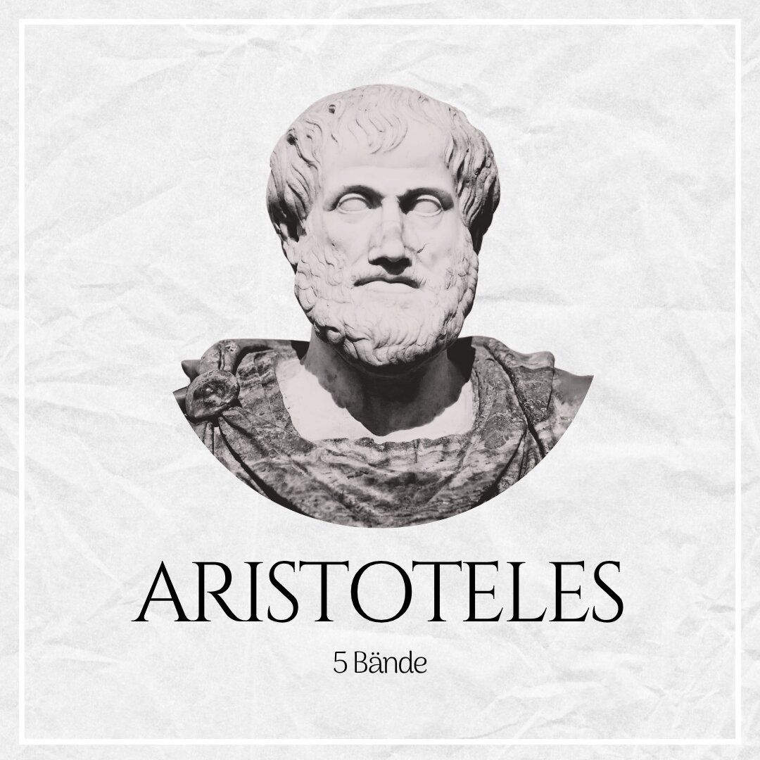 Aristoteles: Ausgewählte Werke (5 Bde.) | Logos Bible Software