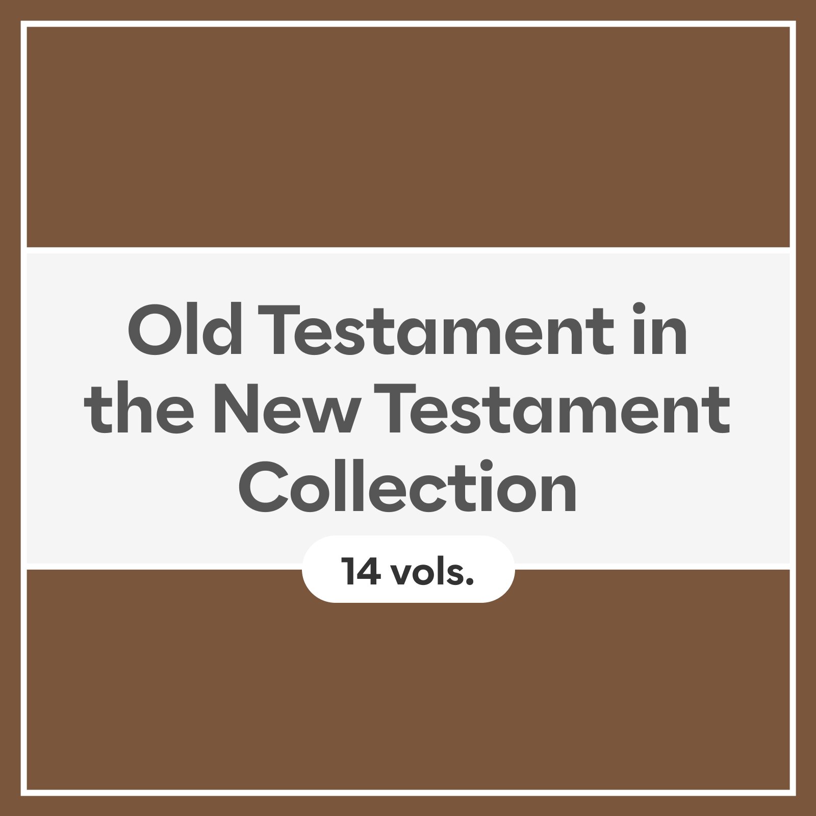 Old Testament in the New Testament Collection (14 vols.) | Logos Bible ...