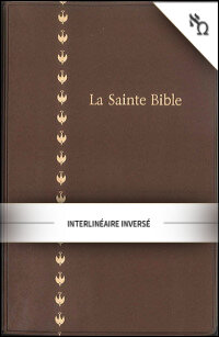 Nouvelle Version Segond Révisée (Colombe 1978) avec Interlinéaire ...
