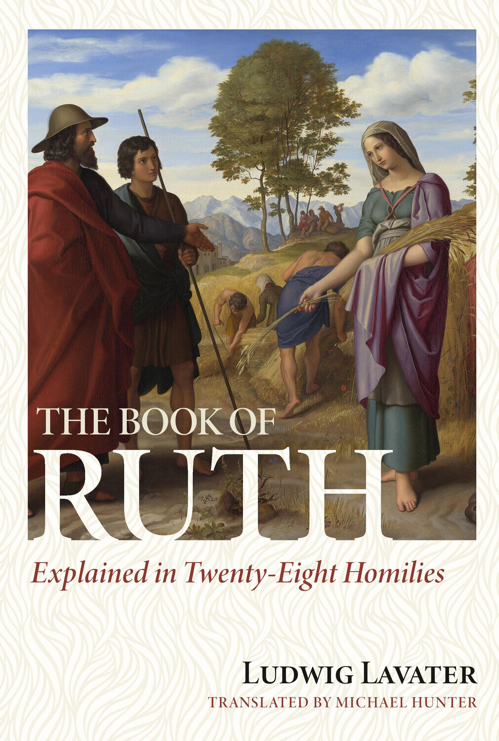 The Book of Ruth Explained in Twenty-Eight Homilies | Logos Bible Software